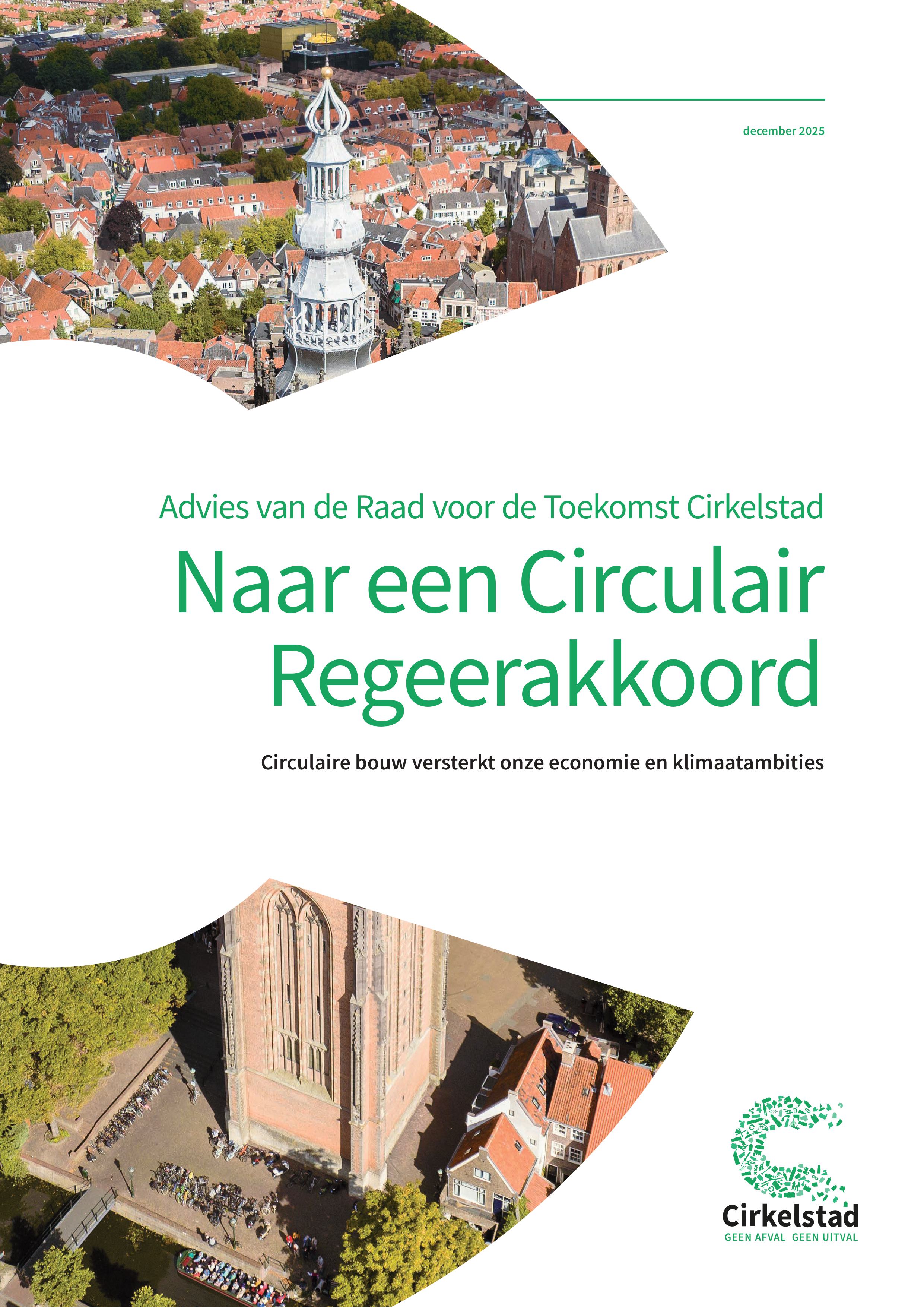 Raad voor de Toekomst Cirkelstad presenteert advies: “Naar een Circulair Regeerakkoord” - Cirkelstad